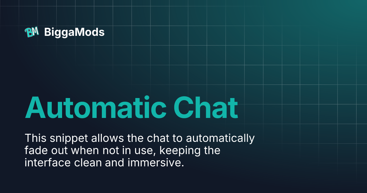 Automatic Chat | BiggaMods